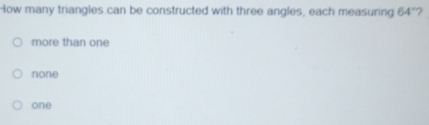How many triangles can be constructed with three angles, each measuring ...