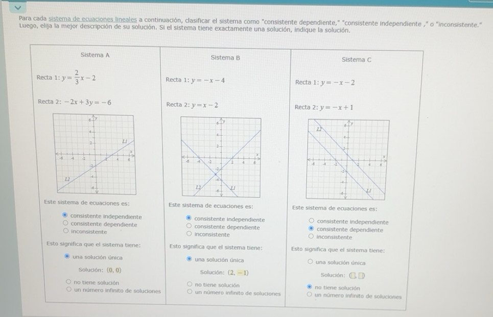 Resuelto:Para cada sistema de ecuaciones lineales a continuación ...