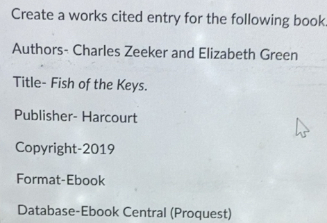 Solved: Create a works cited entry for the following book Authors ...