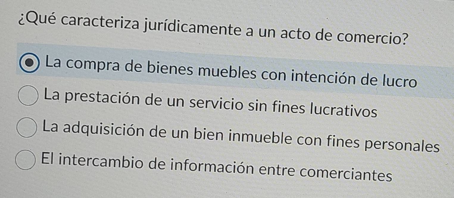 Resuelto:¿Qué caracteriza jurídicamente a un acto de comercio? La ...