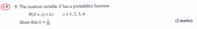 Solved: E/P ) 5 The random variable X has a probability function P(X=x ...