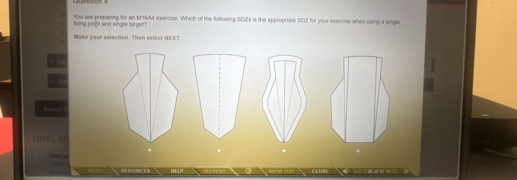 Solved: You are preparing for an M16A4 exercise. Which of the following SDZs is the appropriate ...