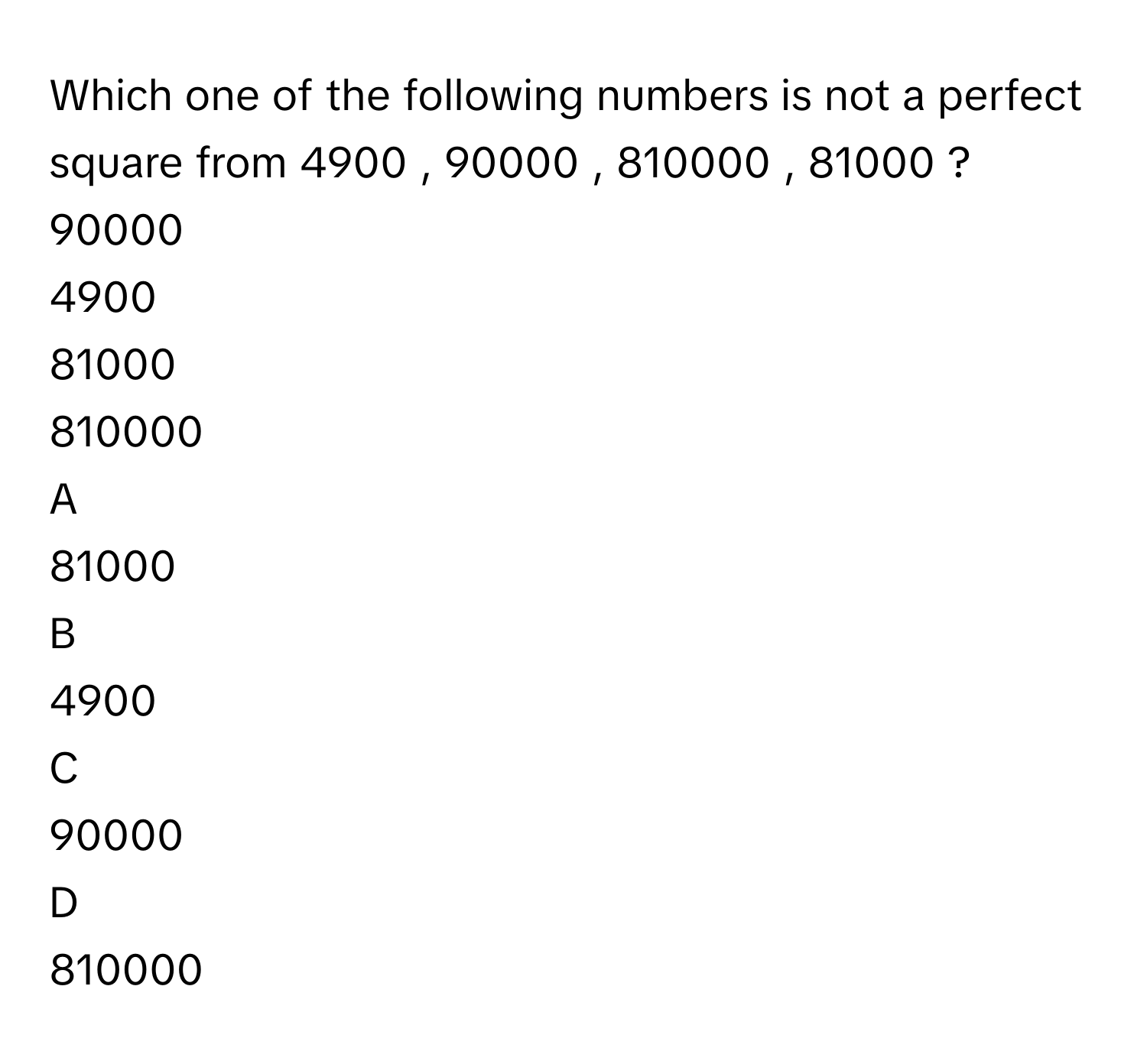 Solved: Which one of the following numbers is not a perfect square from ...
