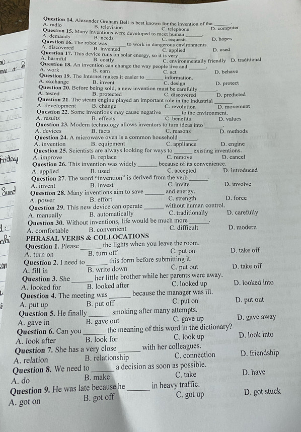 Giải quyết:Alexander Graham Bell is best known for the invention of the ...