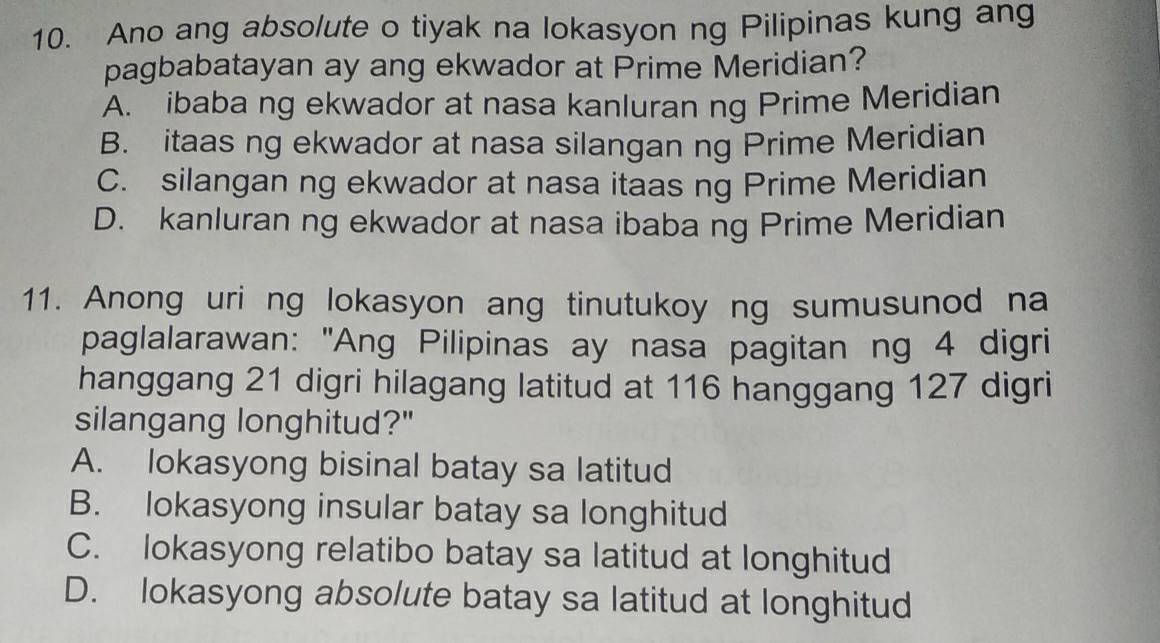 Solved: Ano ang absolute o tiyak na lokasyon ng Pilipinas kung ang ...