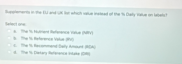 Solved: Supplements in the EU and UK list which value instead of the ...