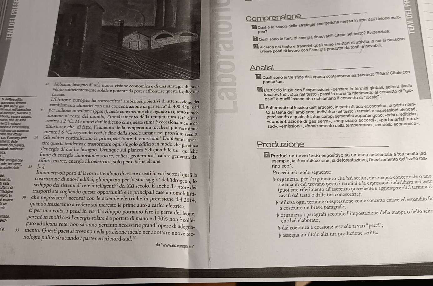 Risolto:Comprensione * Qual è lo scopo delle strategie energetiche ...