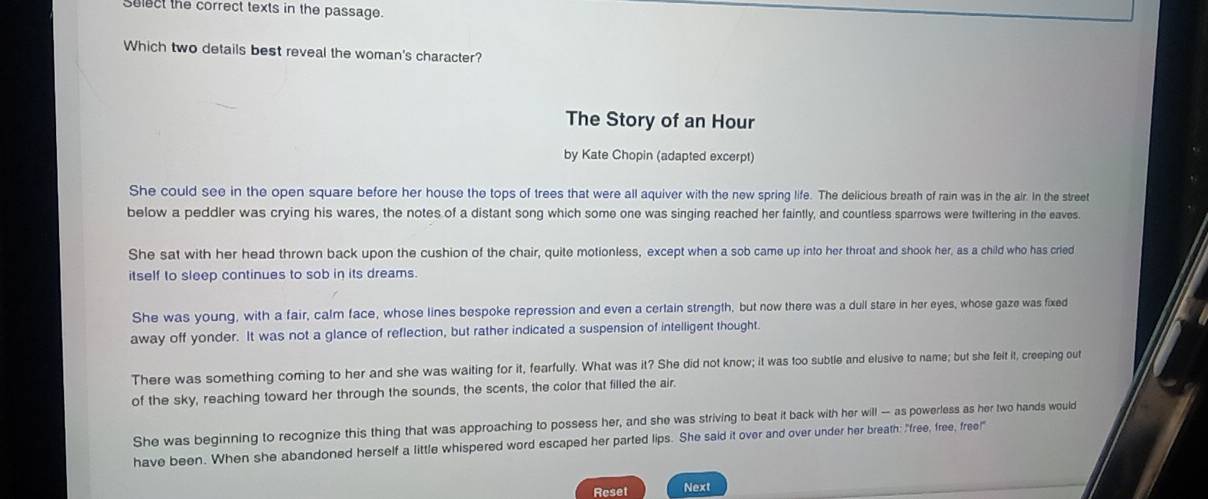 Solved: Select the correct texts in the passage. Which two details best ...