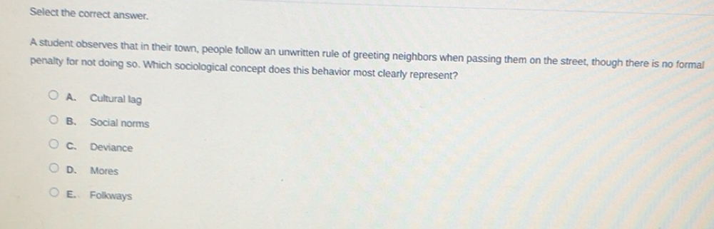 Solved: Select the correct answer. A student observes that in their ...