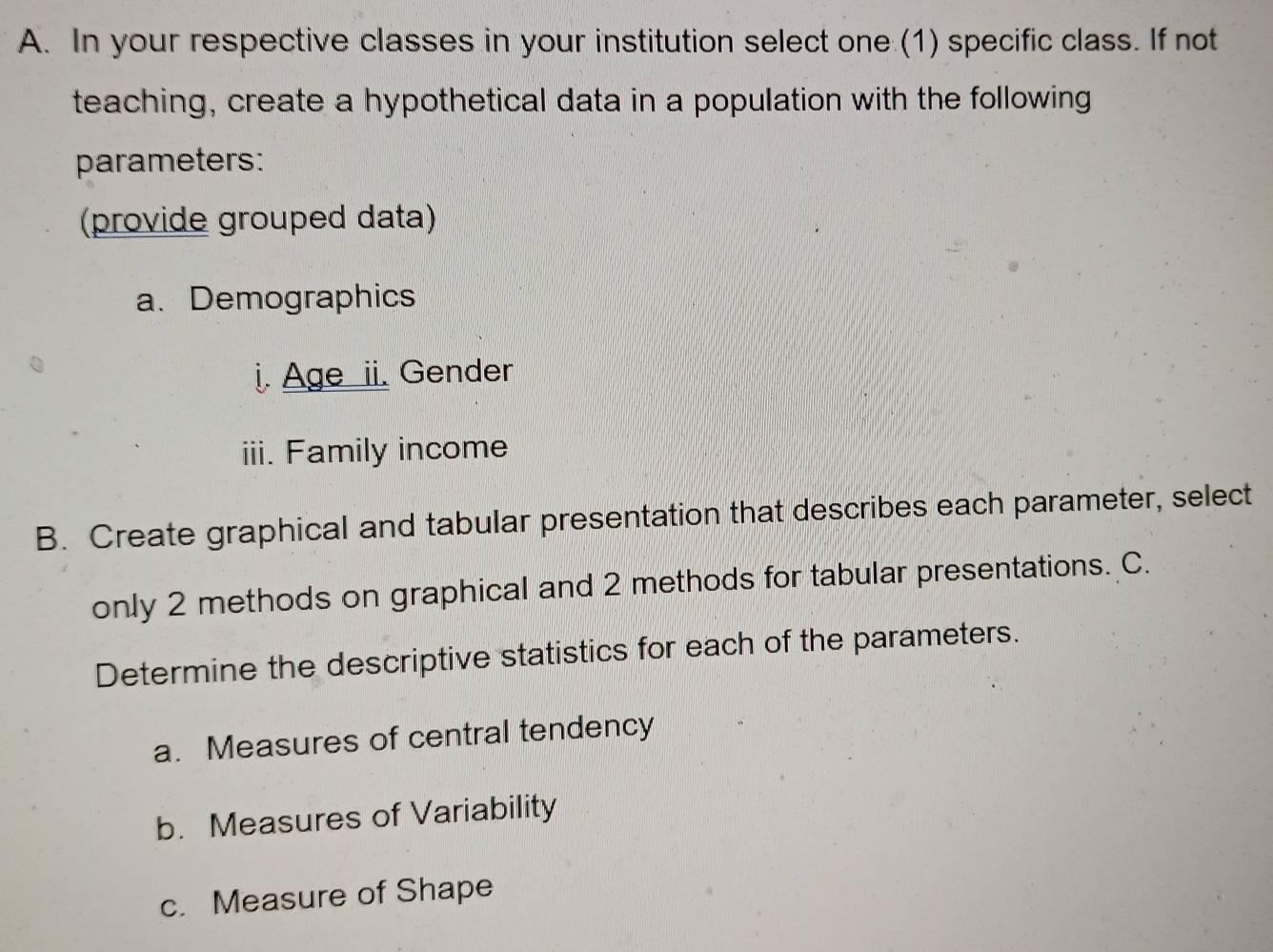 Solved: In your respective classes in your institution select one (1 ...