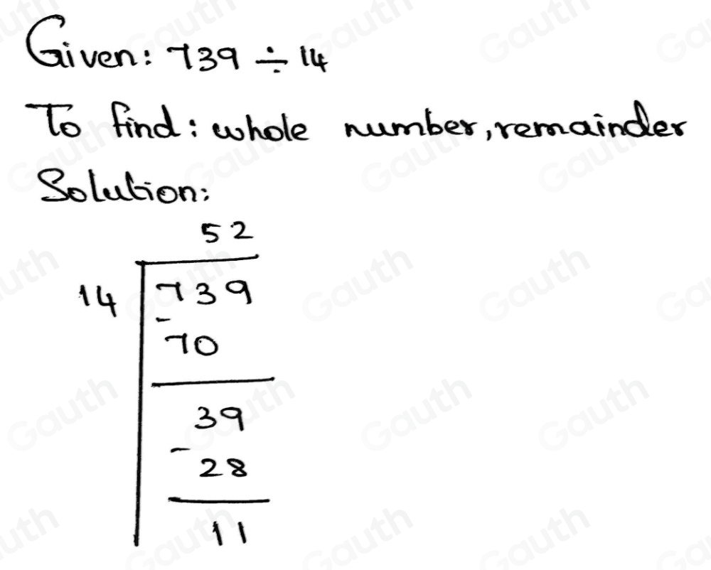 Solved: Calculate 739/ 14 Give your answer as a whole number and a ...