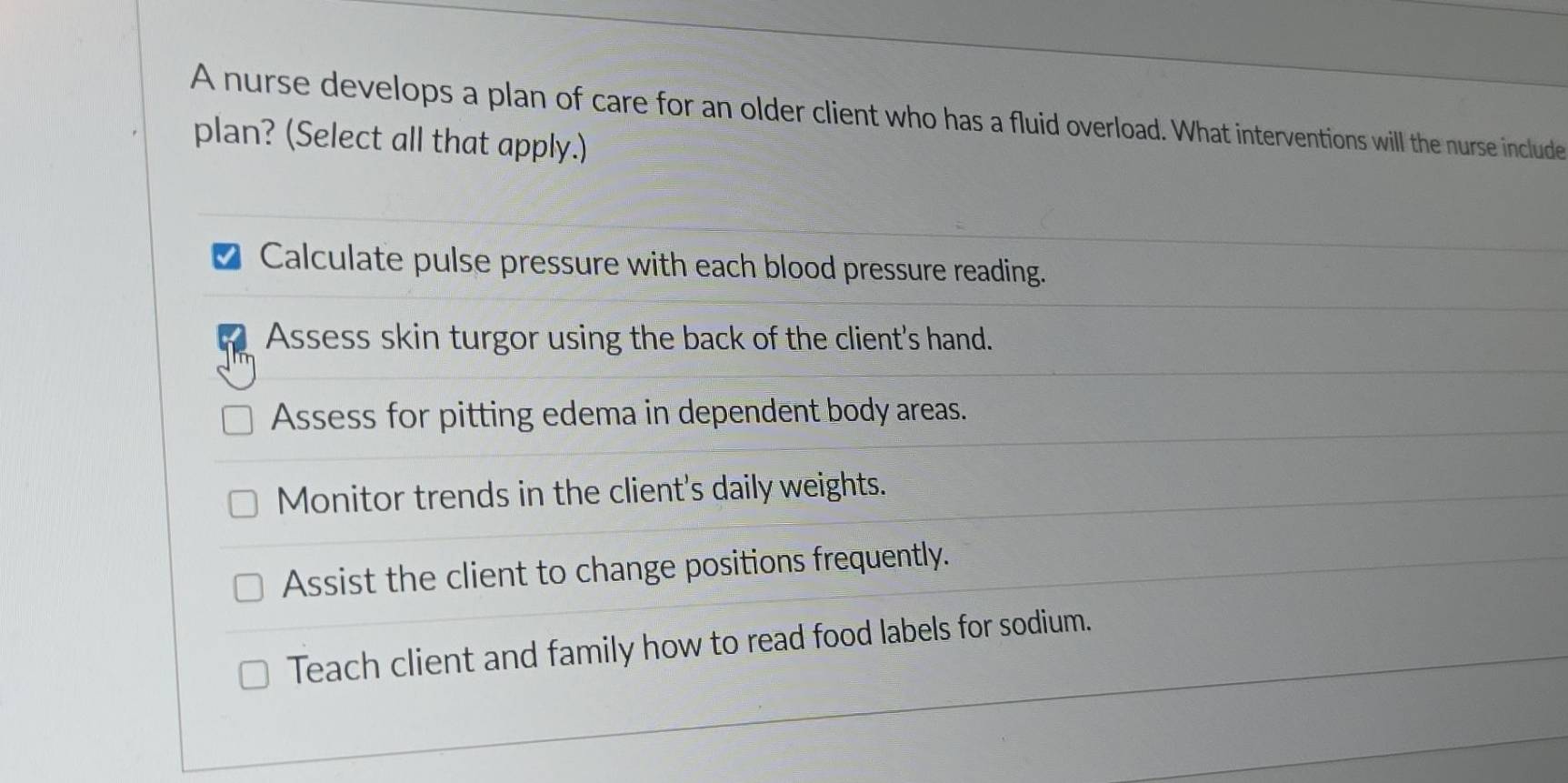 Solved: A nurse develops a plan of care for an older client who has a ...