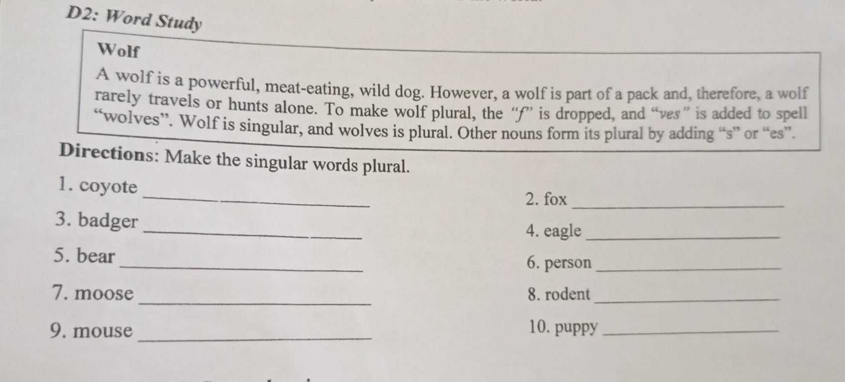 Solved: D2: Word Study Wolf A wolf is a powerful, meat-eating, wild dog ...