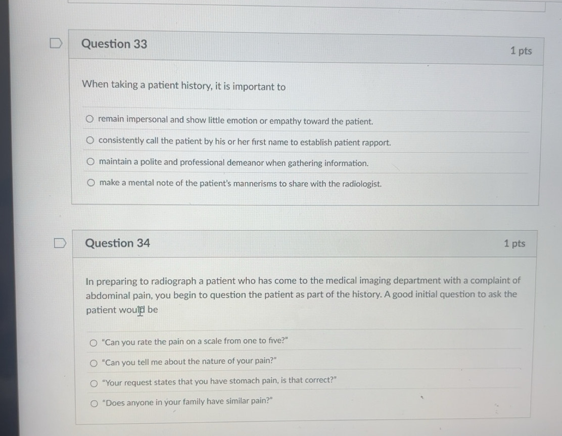Solved: When taking a patient history, it is important to remain ...
