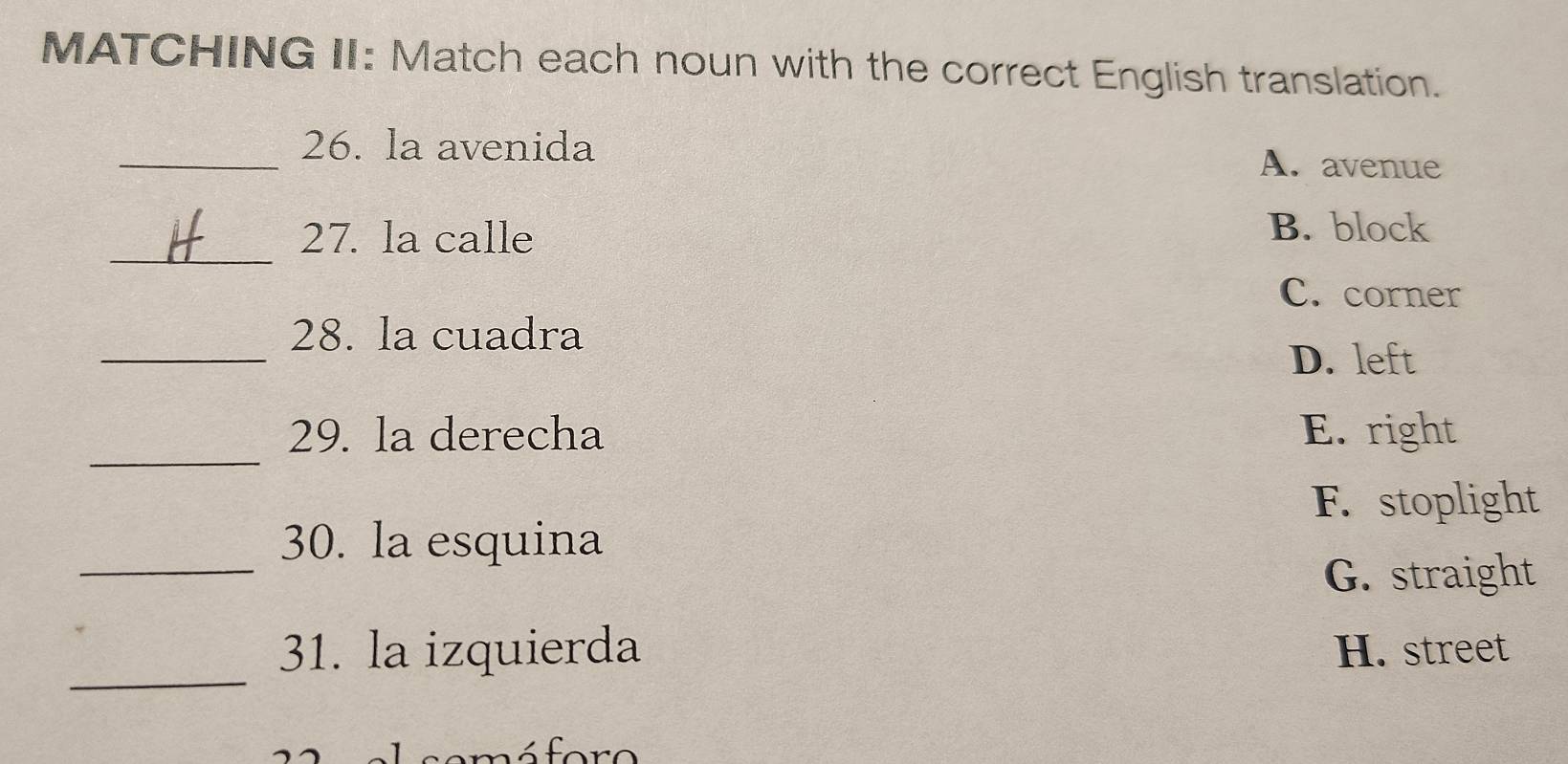 Solved: MATCHING II: Match each noun with the correct English ...
