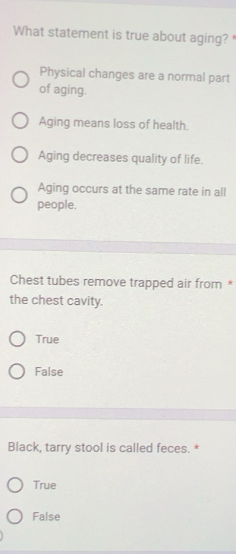 Solved: What statement is true about aging?* Physical changes are a ...