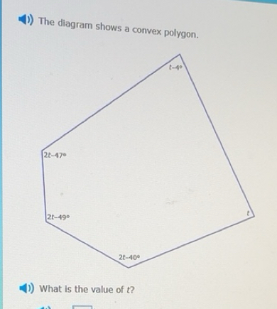 Solved: The diagram shows a convex polygon. What is the value of t? [Math]