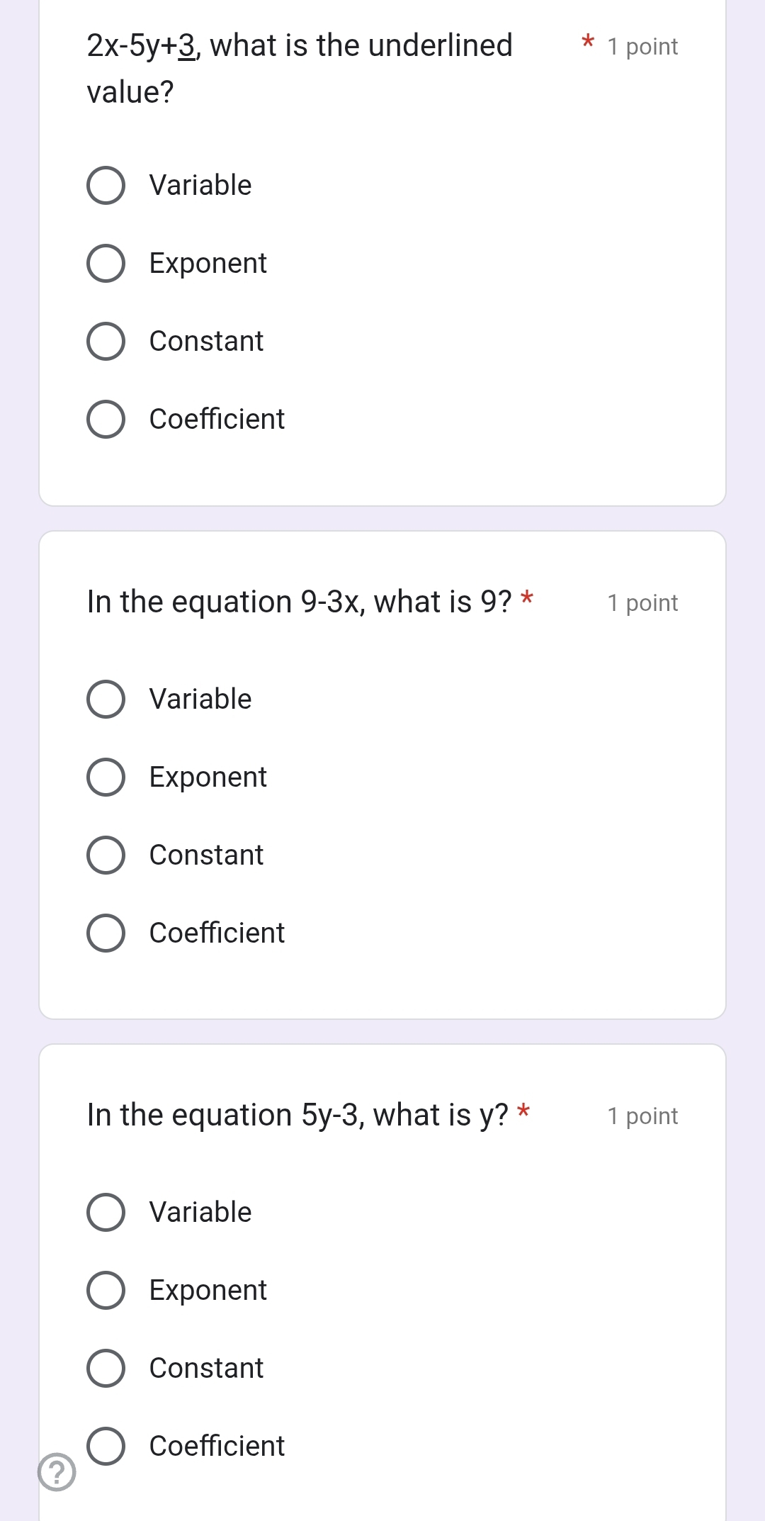 Solved: 2x-5y+_ 3 , what is the underlined 1 point value? Variable ...