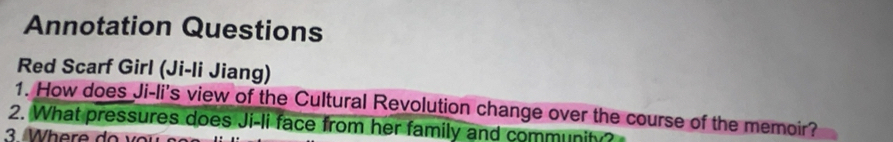 Solved: Annotation Questions Red Scarf Girl (Ji-li Jiang) 1. How does ...