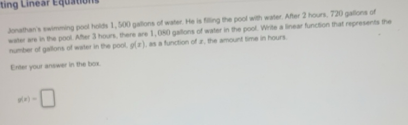 Solved: ting Linear Équations Jonathan's swimming pool holds 1, 500 ...