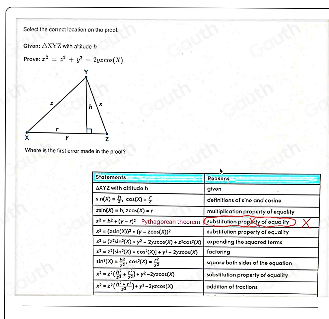 Solved: Select the correct location on the proof. Given: XYZ with altitude h Prove: x^2=z^2+y^2 ...