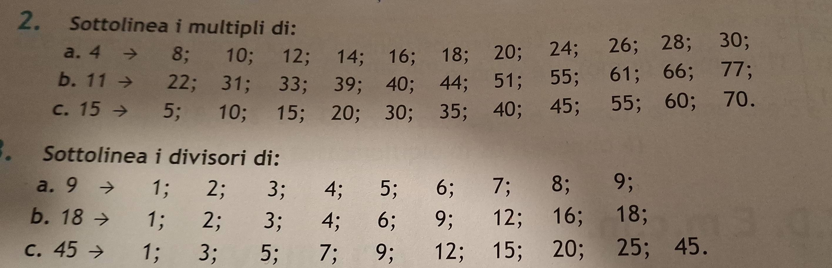 Risolto:Sottolinea i multipli di: a. 4 → 8; 10; 12; 14; 16; 18; 20; 24 ...