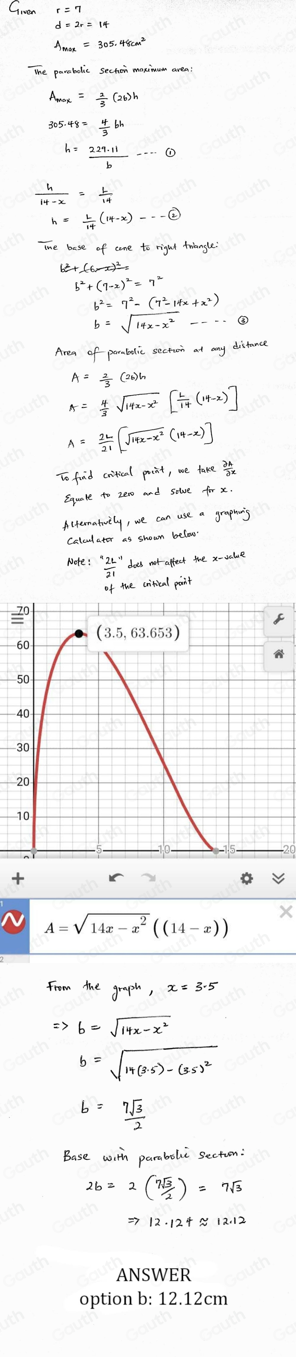 Solved: SITUATION 7: The maximum area of a parabola that can be inscribed in a right circular ...