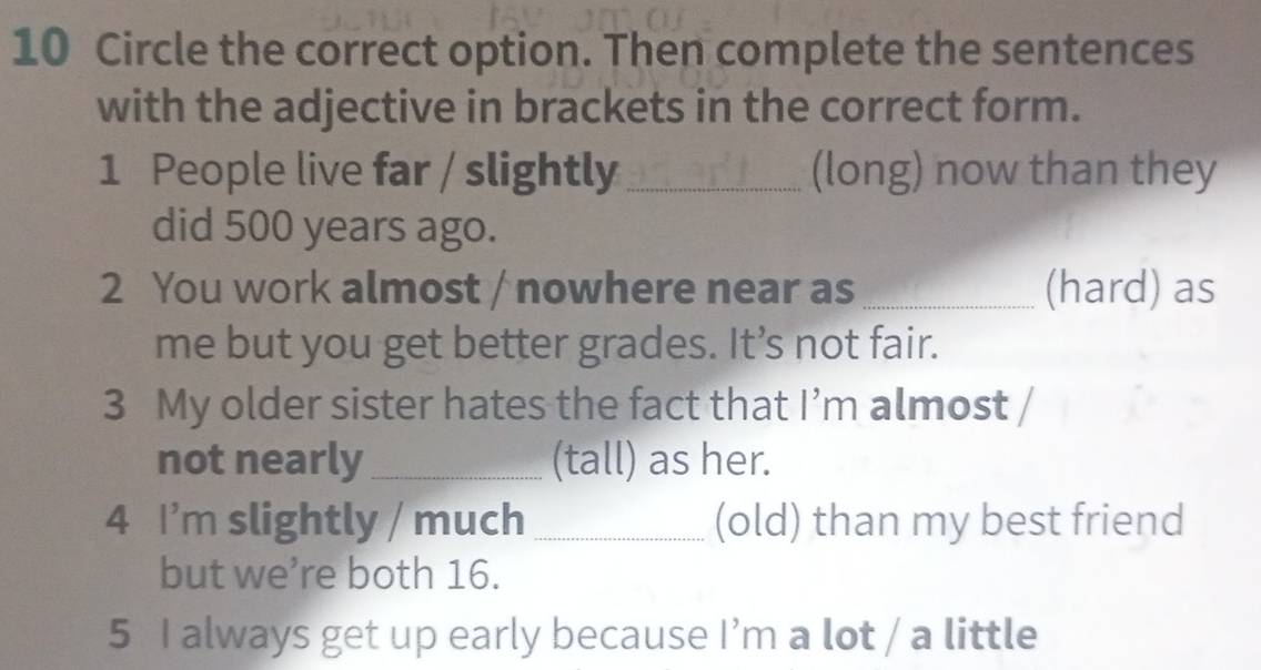 Resuelto:Circle the correct option. Then complete the sentences with ...