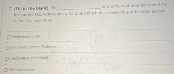 Solved: !7. (Fill in the blank). The _was a foundational document for ...