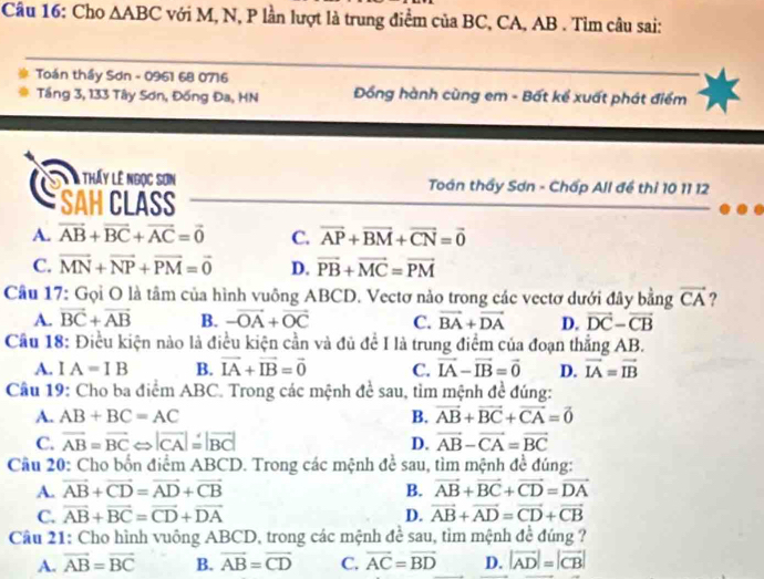 Giải quyết:Cho ABC với M, N, P lần lượt là trung điểm của BC, CA, AB ...