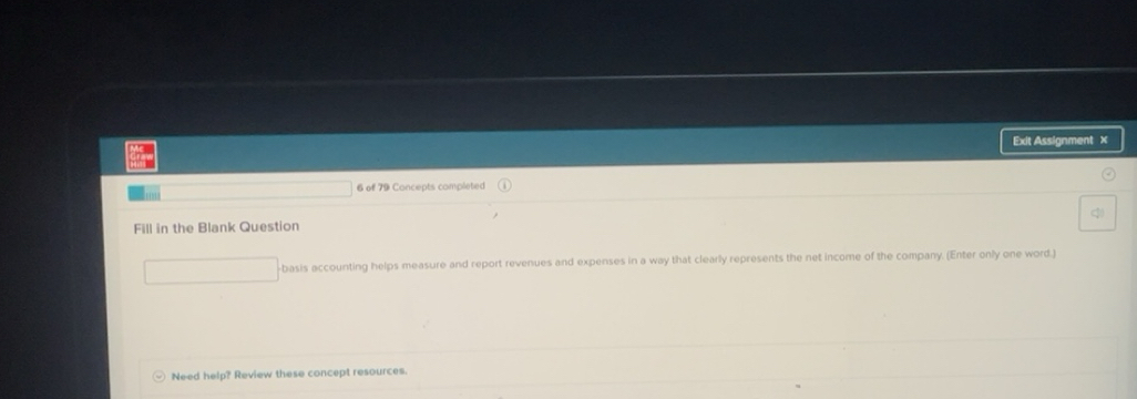 Solved: Exit Assignment × 6 of 79 Concepts completed Fill in the Blank ...