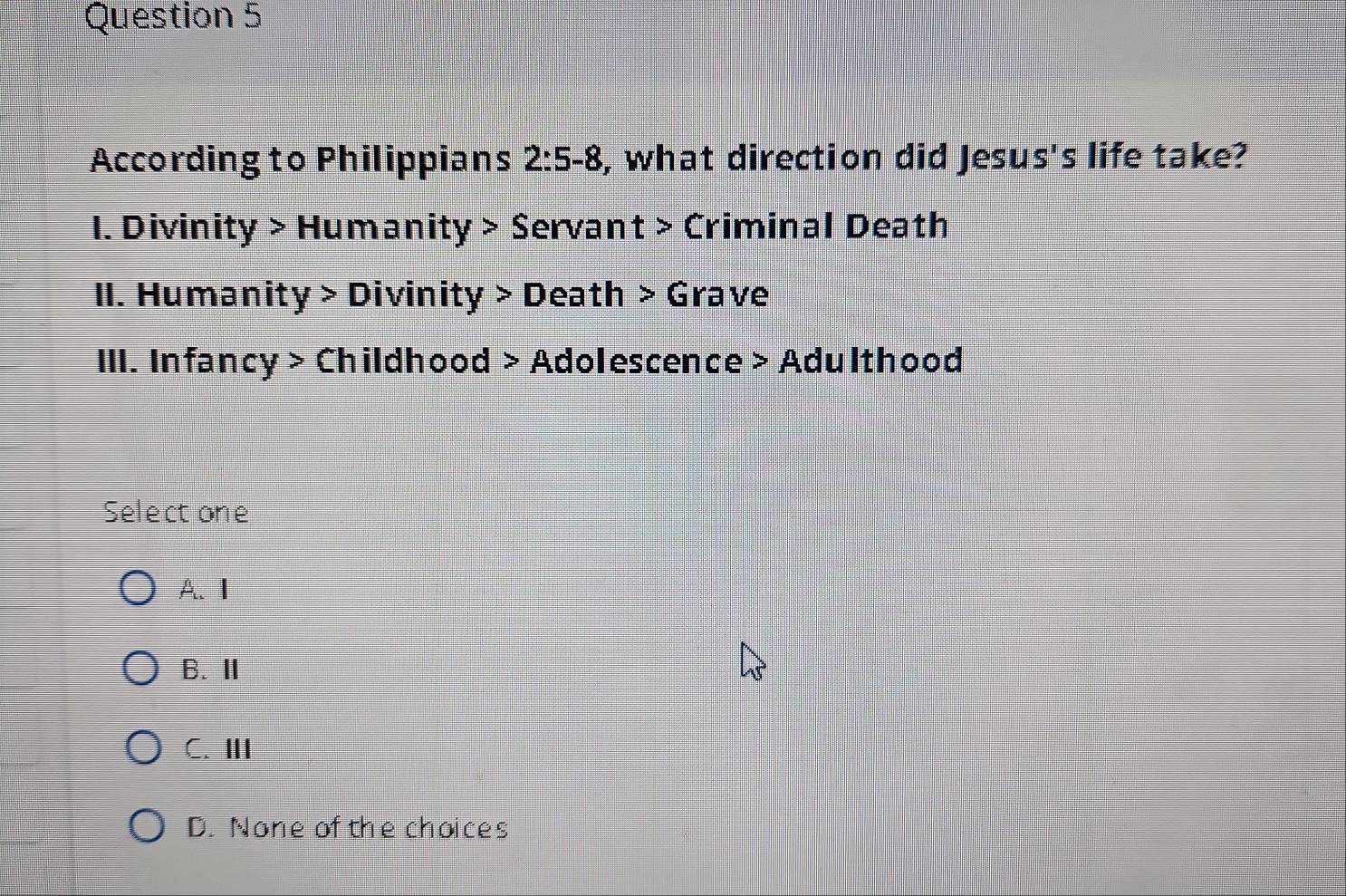 Solved: According to Philippians 2:5-8 , what direction did Jesus's ...