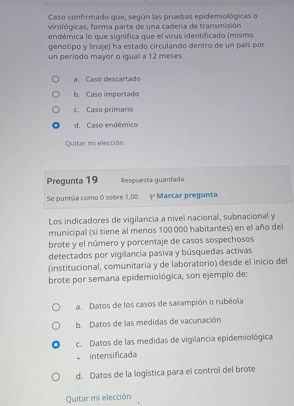 Resuelto:Caso confirmado que, según las pruebas epidemiológicas o ...