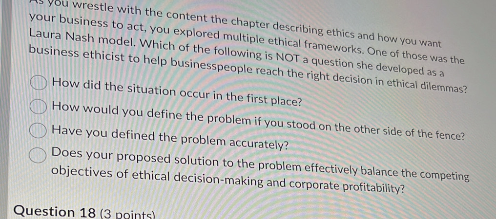 Solved: you wrestle with the content the chapter describing ethics and ...