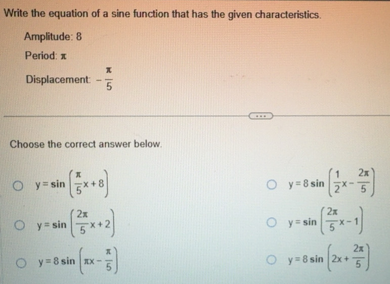 Solved: Write the equation of a sine function that has the given ...