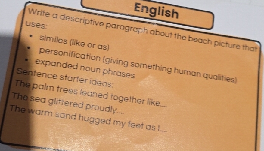 Solved: English uses: Write a descriptive paragraph about the beach ...