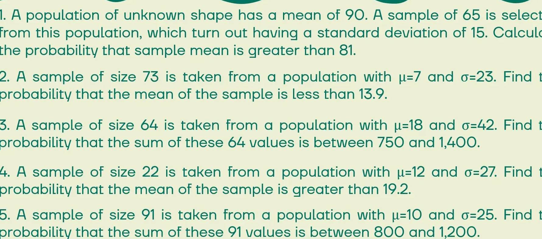 Solved: A population of unknown shape has a mean of 90. A sample of 65 ...