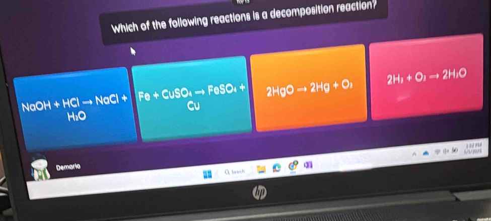 Solved: Which of the following reactions is a decomposition reaction ...