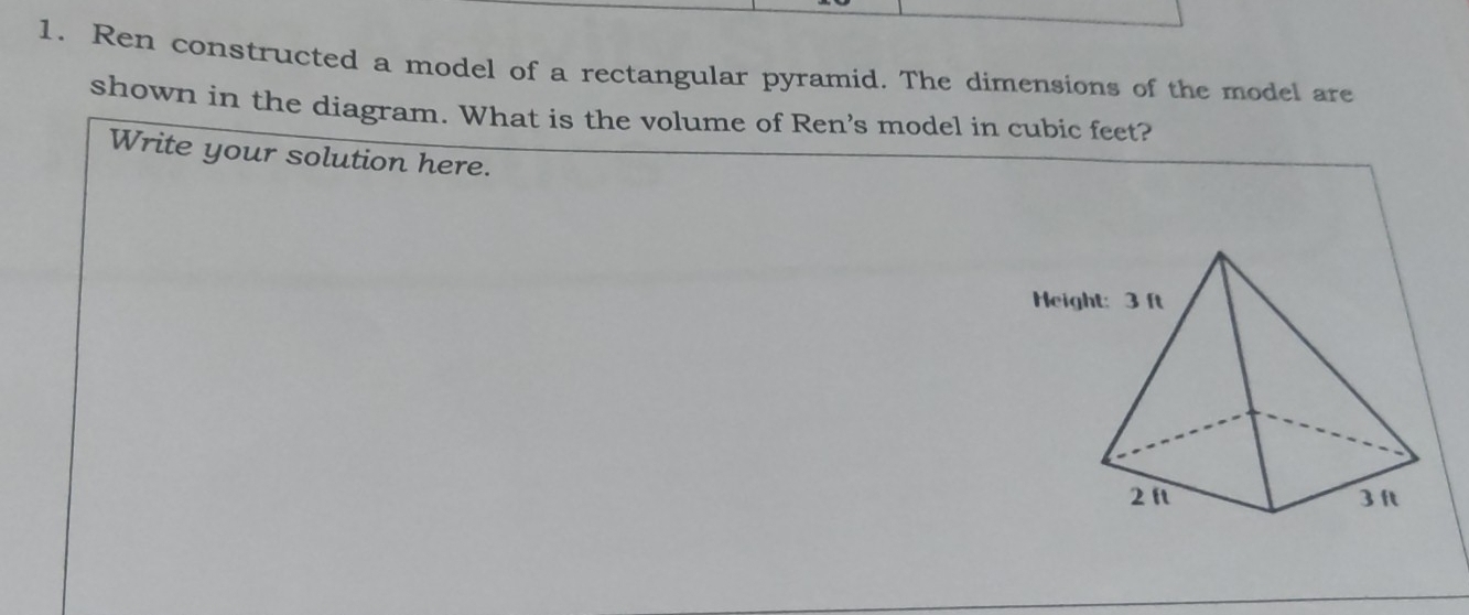 Solved: Ren constructed a model of a rectangular pyramid. The ...