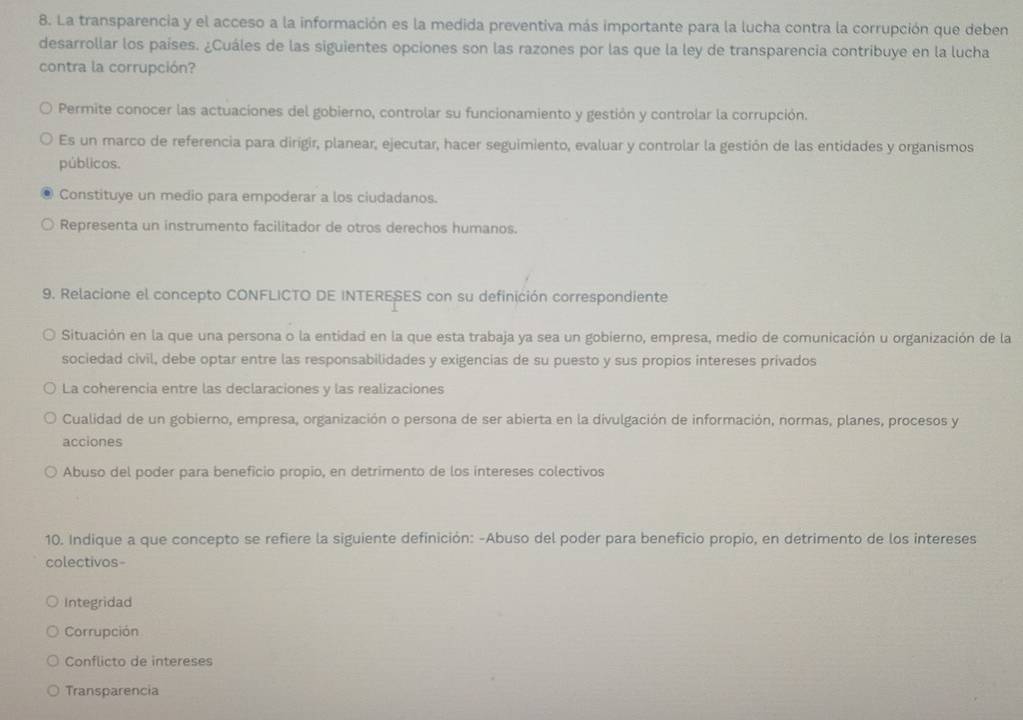Resuelto:La transparencia y el acceso a la información es la medida ...