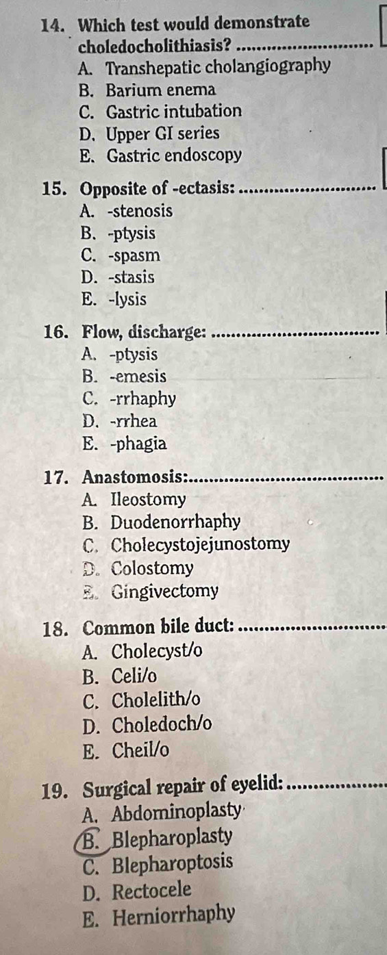 Solved: Which test would demonstrate choledocholithiasis?_ A ...