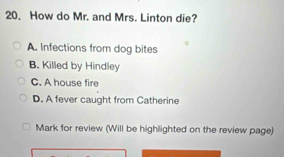 Solved: How do Mr. and Mrs. Linton die? A. Infections from dog bites B ...