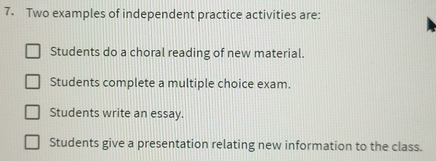 Solved: Two examples of independent practice activities are: Students ...