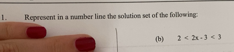 Resuelto:Represent in a number line the solution set of the following ...