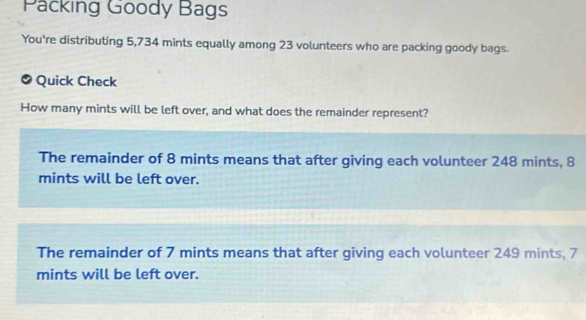 Solved: Packing Goody Bags You're distributing 5,734 mints equally ...