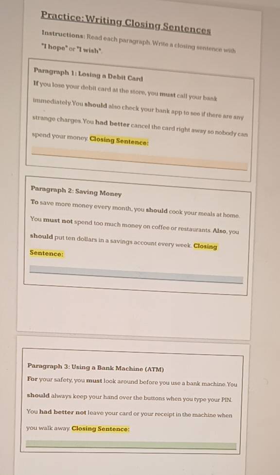 Solved: Closing Sentences Instructions: Read each paragraph.Write a ...