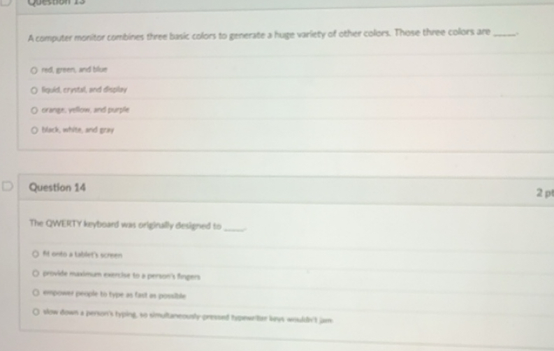 Solved: computer monitor combines three basic colors to generate a huge ...