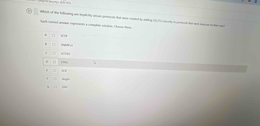 Solved: CompTIA Security+ (SYO-701) Which of the following are ...