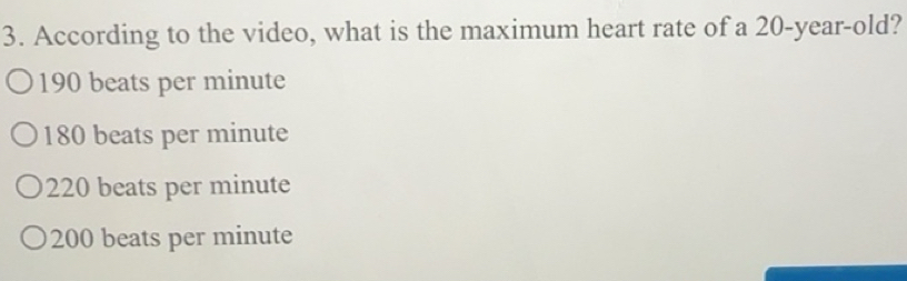 Solved: According to the video, what is the maximum heart rate of a 20 ...
