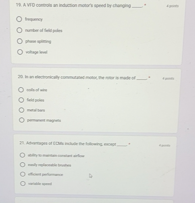 Solved: A VFD controls an induction motor's speed by changing_ 4 points ...